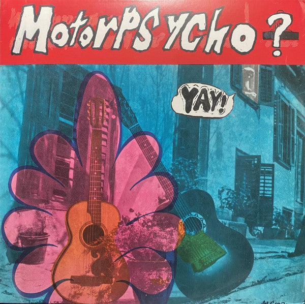 Motorpsycho - "Yay!" LP – Sound of Liberation Records